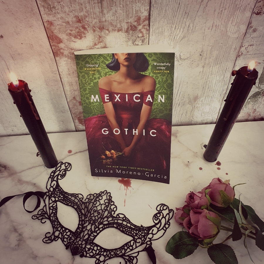 Book Review – Mexican Gothic by Sylvia Moreno-Garcia ...