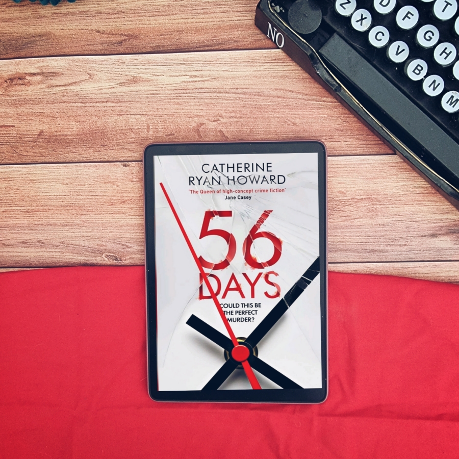 Book Review – 56 Days by Catherine Ryan Howard – Lizzieslittlebooknook